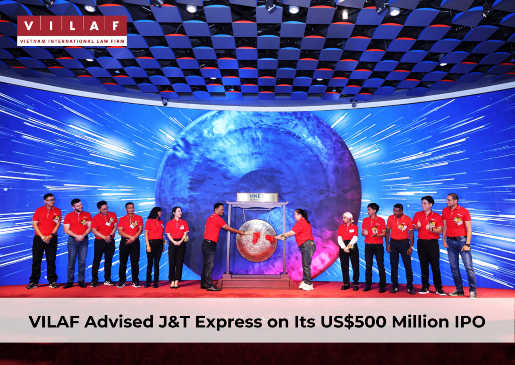 VILAF Advised J&T Express on Its US$500 Million IPO - VILAF - Vietnam ...